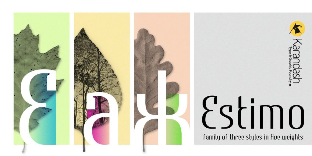 Estimo - an elegant type family of three styles in five weights